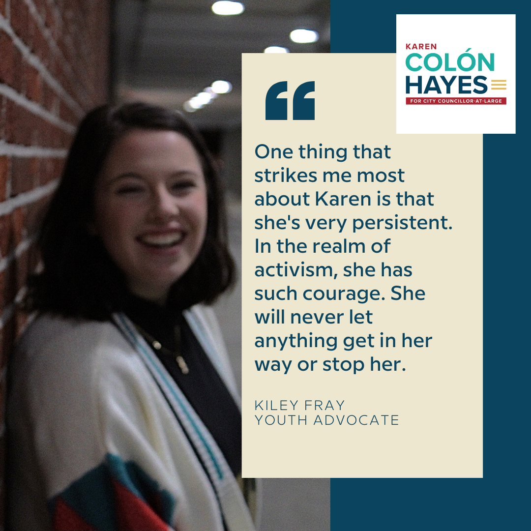“Why I support Karen” – Karen Colon Hayes